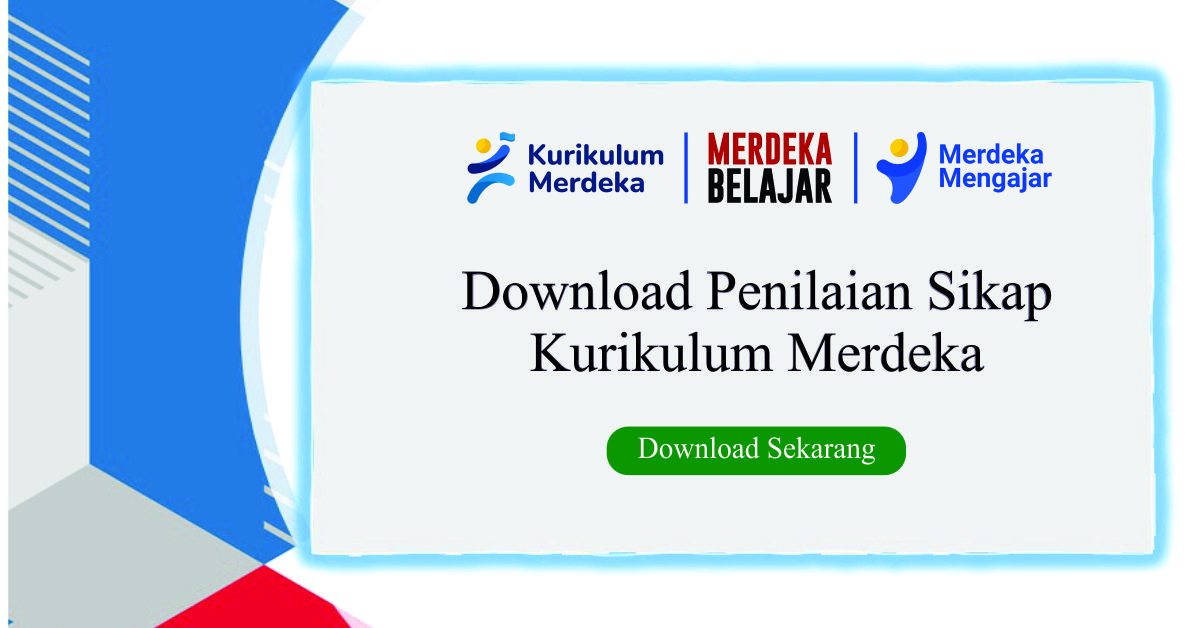 Penilaian Sikap Kurikulum Merdeka - Literasi Guru Penilaian Sikap Kurikulum Merdeka - Literasi Guru